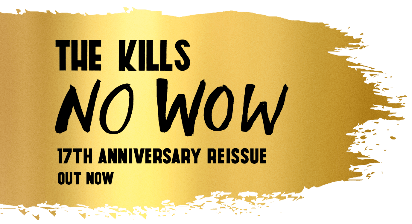 The Kills